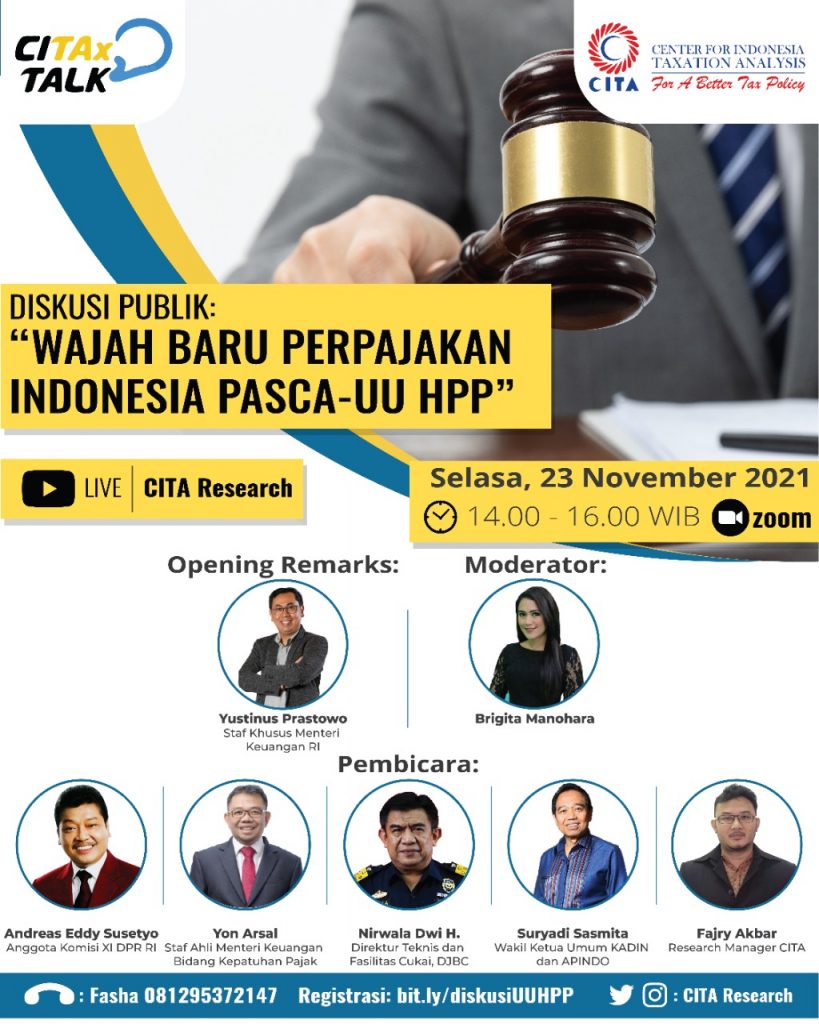 DISKUSI PUBLIK “WAJAH BARU PERPAJAKAN INDONESIA PASCA-UU HPP” – CITA